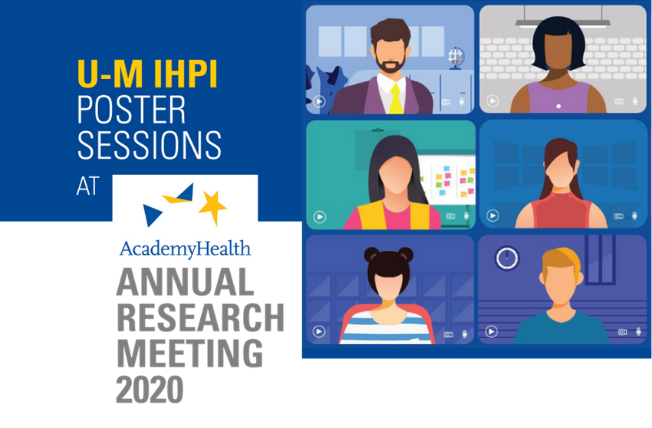 IHPI experts at virtual AcademyHealth Annual Research Meeting 2020